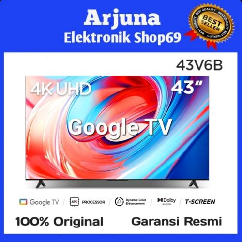Jual TCL V6B | 43V6B LED TV 43 Inch UHD 4K Google TV Dolby Audio Ok Google - Kota Surabaya ...