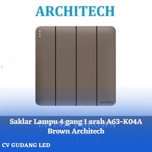 Jual Saklar Lampu 4 gang 1 arah A63-K04A Brown Architech - Kab. Sleman ...