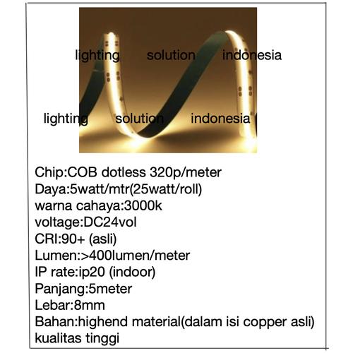 Jual cob led strip 5watt 3000k dotless 320p ip20 dc24v highend cri90+ dim - Jakarta Utara ...