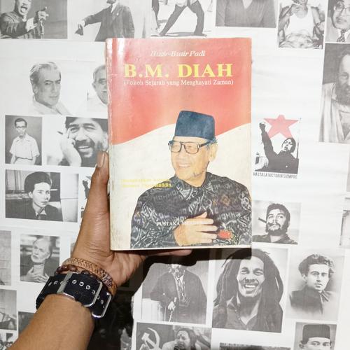 Jual Butir-butir Padi B.M. Diah: Tokoh Sejarah yang Menghayati Zaman ...