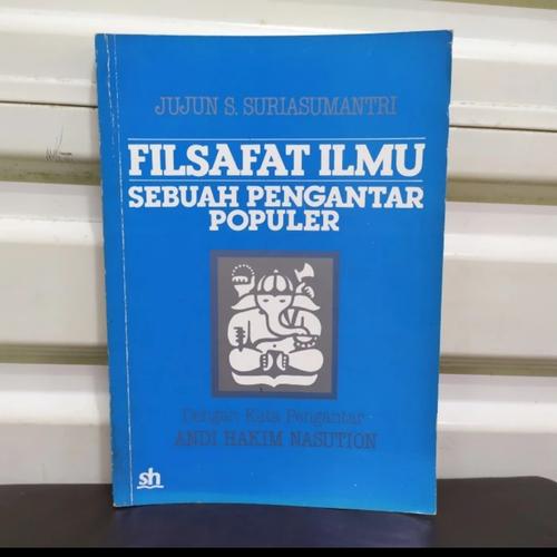 Jual Filsafat ilmu sebuah pengantar populer - Andi Hakim nasution - Jakarta Selatan - Art n Book ...