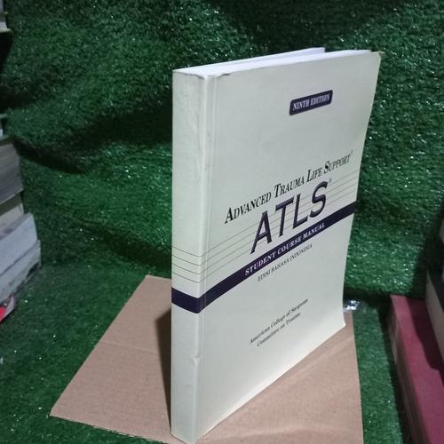 Jual Buku ATLS Advanced Trauma Life Support edisi bahasa indonesia - Kota Bandung ...