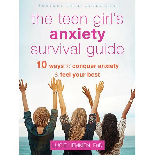 Promo The Teen Girl's Anxiety Survival Guide - Kab. Bogor - BUKU ...