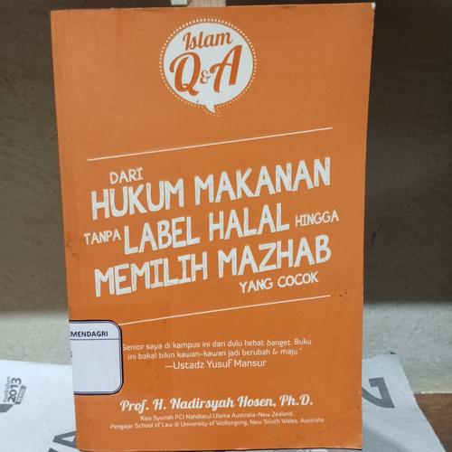 Jual DARI HUKUM MAKANAN TANPA LABEL HALAL HINGGA MEMILIH MAZHAB YANG ... Jual DARI HUKUM MAKANAN TANPA LABEL HALAL HINGGA MEMILIH MAZHAB YANG ...