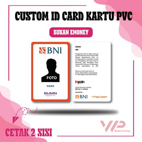 Jual CUSTOM PVC DESIGN BANK BNI ID CARD KARTU PVC - 2 SISI BUKAN EMONEY ...