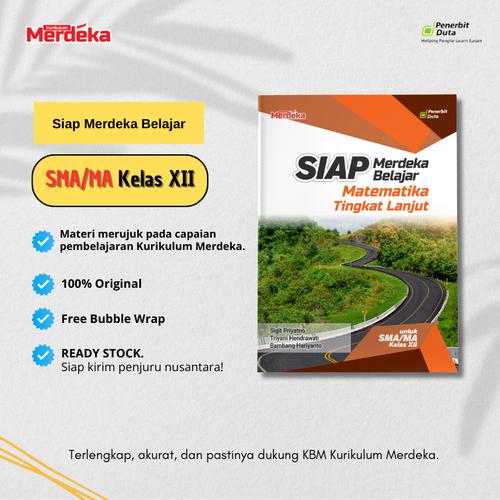 Jual SIAP Merdeka Belajar Matematika Tingkat Lanjut untuk SMA/MA Kelas ... Jual SIAP Merdeka Belajar Matematika Tingkat Lanjut untuk SMA/MA Kelas ...