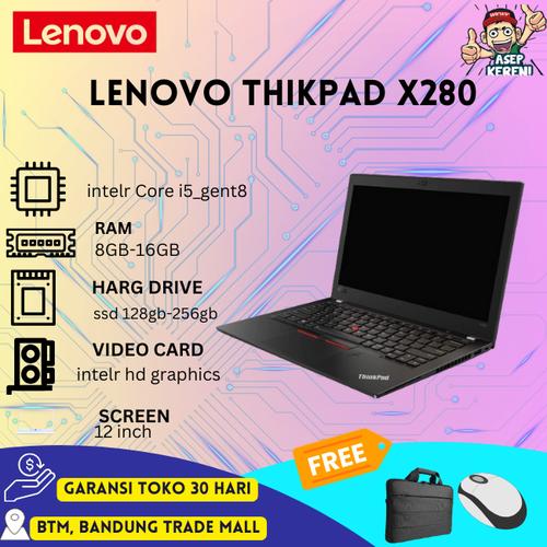 Jual LAPTOP LENOVO THINKPAD X280 CORE I5 GEN 8 RAM 8GB SSD 512GB ...