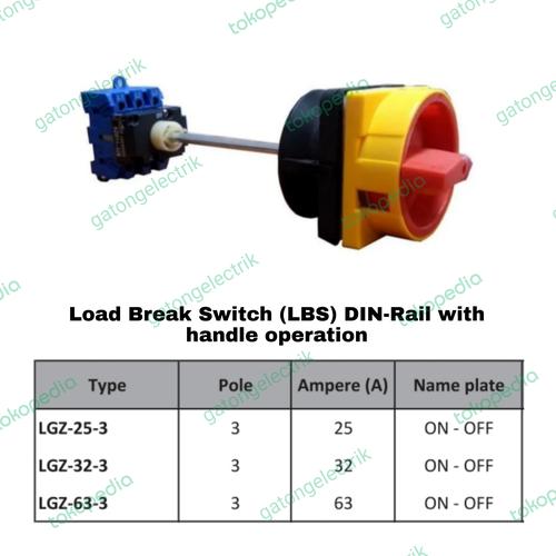 Jual LGZ 63-3 63a Load Break Switch LBS ON OF Saklar Manual Putar Din ...