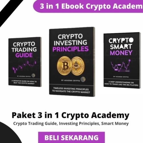 Jual Paket 3 in 1 Crypto Trading Guide, Investing Principles, Smart ...