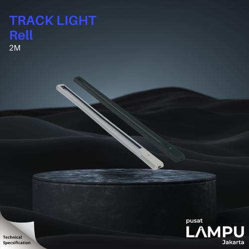 Jual REL Lampu sorot spot track rell 2M kap 2 m meter trek LED PUTIH ...