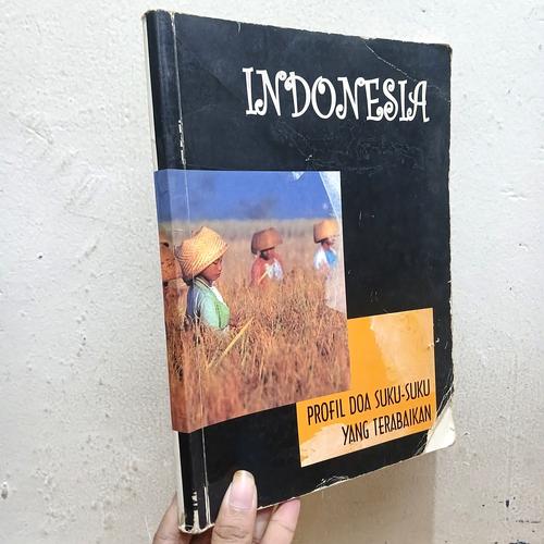 Jual Indonesia Profil Doa Suku-Suku Yang Terabaikan | PJRN - Jakarta ...