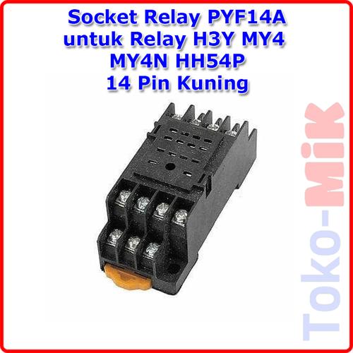 Jual PYF-14A PYF14A DYF14A Socket Relay 14 Pin H3Y-4 MY4 MY4N HH54P Kuning - Jakarta Barat ...