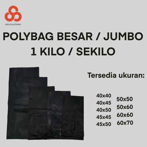 Jual Polybag Tanam Besar Jumbo 1 KG Sekilo Lembar Polibag Plastik 40x50 ...