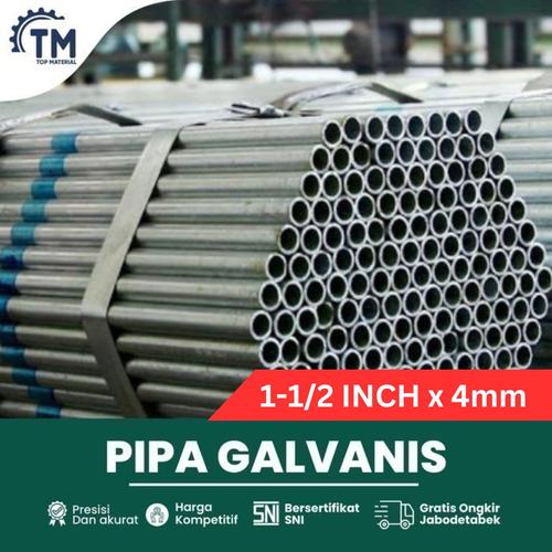 Jual Pipa Besi Galvanis 1 1/2 inch tebal 4mm panjang 6 meter Welded - Kab. Tangerang - TOP ...