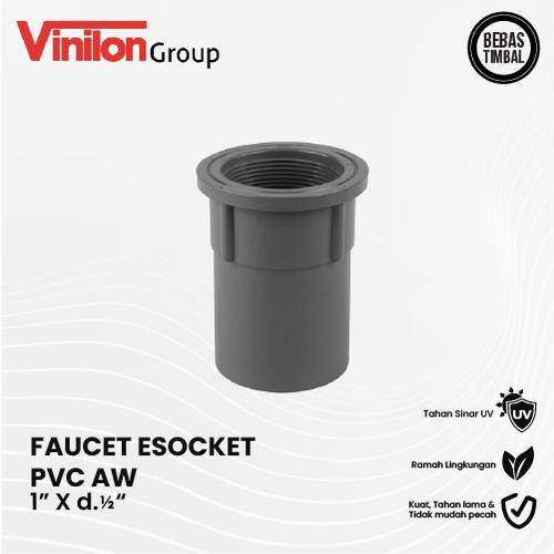 Promo Faucet Socket PVC AW 1 x 1/2 Inch Vinilon - Jakarta Utara ...
