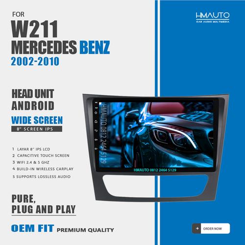 Jual Mercedes Benz W211 E Class Screen android premium head unit mercy ...