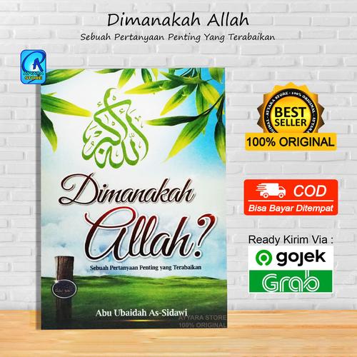 Jual Dimanakah Allah - Sebuah Pertanyaan Penting Yang Terabaikan - Kota Bekasi - TOKO AYYARA ...