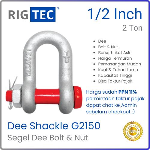Jual Dee Shackle / Segel Dee 1/2 Inch 2 Ton Bolt & Nut G2150 RIGTEC ...