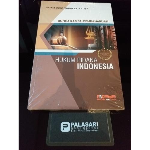 Jual Bunga Rampai Pembaharuan Hukum Pidana Indonesia - Prof. Dr. Dwidja ...