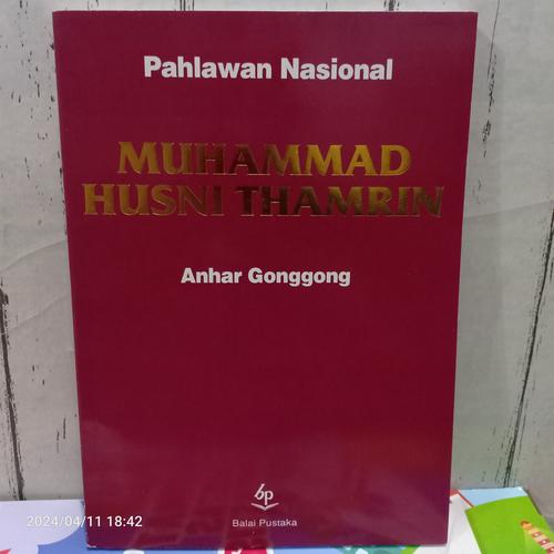 Jual ORIGINAL BUKU PAHLAWAN NASIONAL MUHAMMAD HUSNI THAMRIN MHT ...