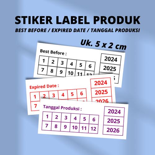 Jual STIKER / LABEL / BEST BEFORE / EXPIRED DATE / TANGGAL PRODUKSI ( 5 ...