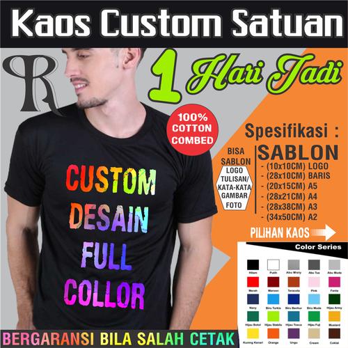 Promo Kaos Custom/Design suka suka Sablon Satuan/sablon full collour ...