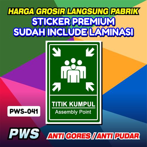 Jual Stiker Titik Kumpul/Sticker Safety Laminasi ukuran 30x40 - glossy ...