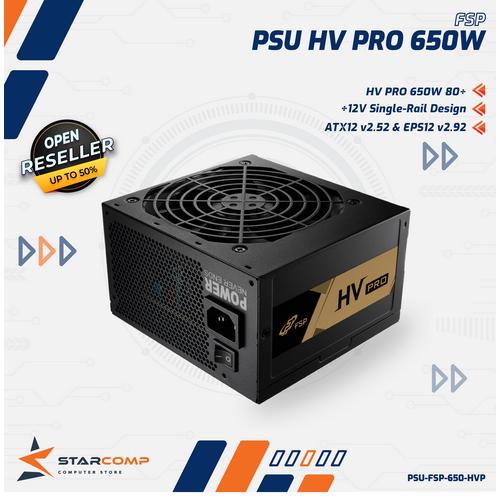 Promo FSP HV PRO 650W 80+ PSU 650 Watt Power Supply 80+ Cicil 0% 3x ...