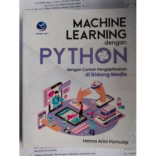 Jual Machine Learning dgn Python, Dgn Contoh Pengaplikasian di Bidang ...