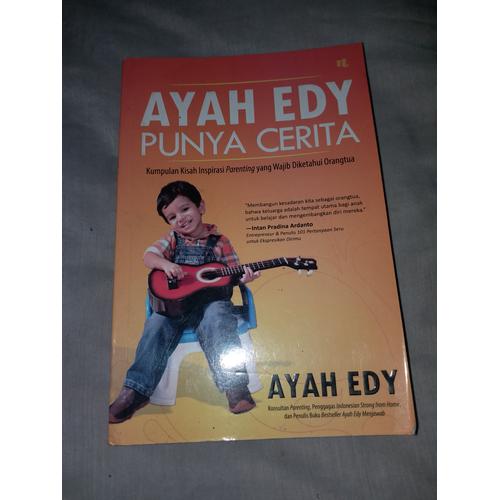 Jual Ayah Edy Punya Cerita : Kumpulan Kisah Inspirasi Parenting yang ...