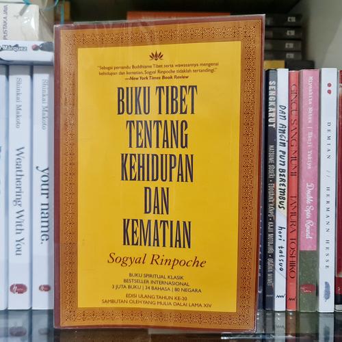 Jual Buku Tibet tentang Kehidupan dan Kematian (Sogyal Rinpoche) - Kota ...