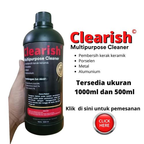 Jual CLEARISH Multipurpose Cleaner - Pembersih keramik - pembersih ...