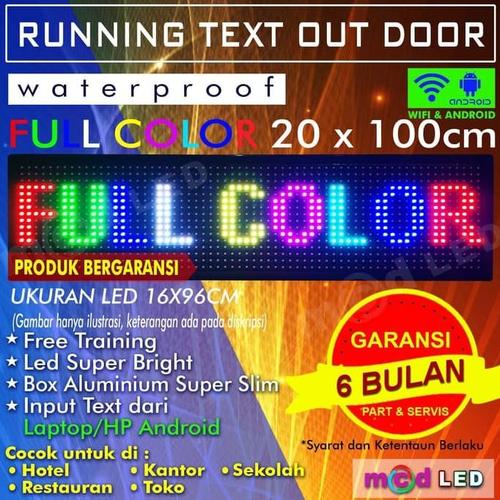 Jual RUNNING TEXT FULL COLOR OUTDOOR SMD P10 16X96 CM - Jakarta Pusat ...