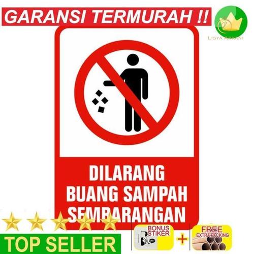 Jual Kantong Sampah Murah Rambu Dilarang Buang Sampah Sembarangan 35Cm ...