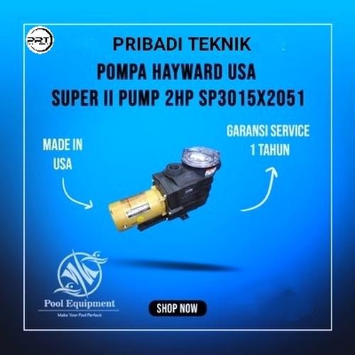 Jual Pompa Kolam Renang HAYWARD Super Pump 2Hp/1Ps - Jakarta Barat - PRIBADI TEKNIK | Tokopedia
