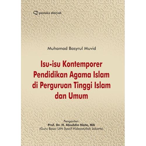 Jual Isu-isu Kontemporer Pendidikan Agama Islam di Perguruan Tinggi Islam dan Umum - Kab. Sleman ...