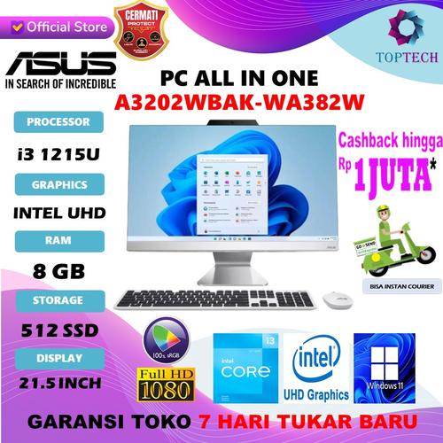Promo ASUS PC AIO | ALL IN ONE A3202WBAK i3-1215U 8GB 512G 21.5" 100 ...