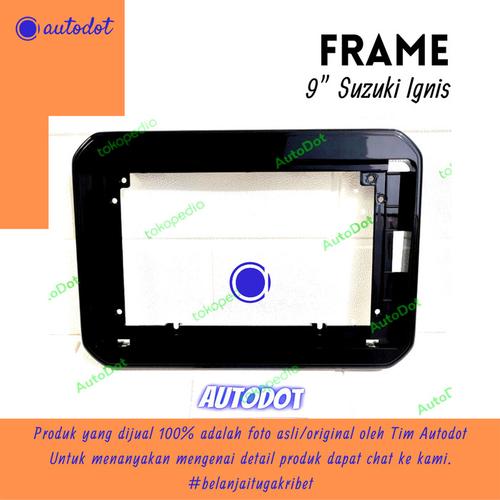 Jual Frame Headunit Android 9 Inch Suzuki Ignis / Frame Head Unit 9 In ...