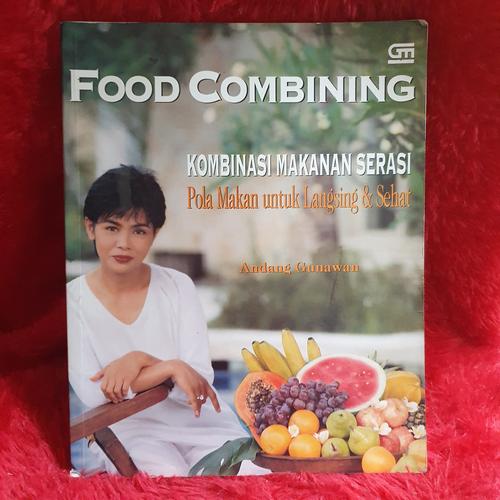 Jual BUKU FOOD COMBINING BY ANDANG GUNAWAN - Jakarta Pusat - BUKU USMAN ...