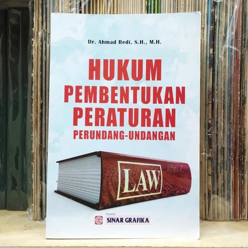Jual Hukum Pembentukan Peraturan Perundang Undangan - Dr Ahmad Redi ...