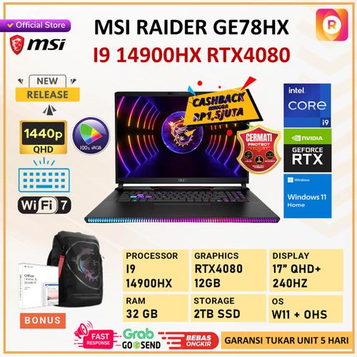 Promo MSI RAIDER GE78 HX RTX4080 i9 14900HX 32GB 2TB W11 OHS 17" QHD+ - NO BUNDLE, W11 PRO Cicil ...