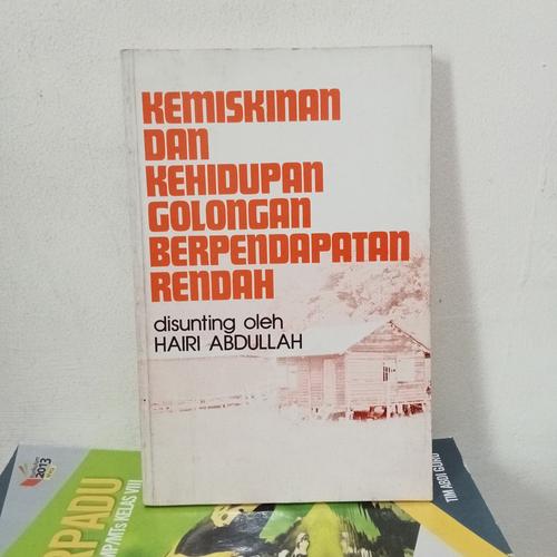Jual KEMISKINAN DAN KEHIDUPAN GOLONGAN BERPENDIDIKAN RENDAH - Kota Depok - Toko Tobas Tangga ...