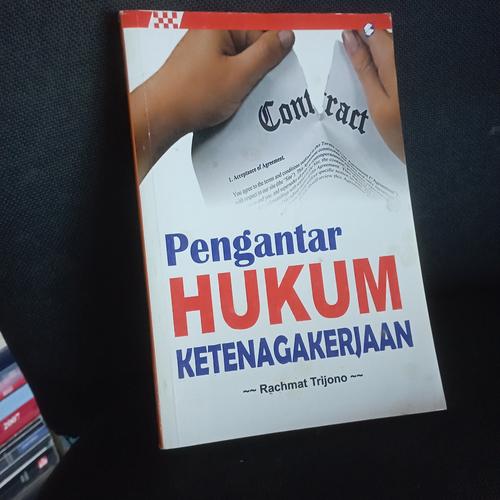 Jual Pengantar Hukum Ketenagakerjaan by Rachmat Trijono - Jakarta Pusat ...