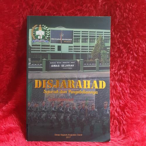Jual BUKU DISJARAHAD SEJARAH DAN PENGABDIANNYA BY DINAS SEJARAH AD ...