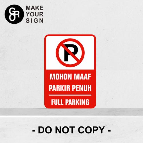 Jual RAMBU PLANG/PLAT MOHON MAAF PARKIR PENUH FULL PARKING 35X50CM ...