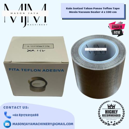 Jual Kain Isolasi Tahan Panas Teflon Tape Mesin Vacuum Sealer 4 x 100 ...