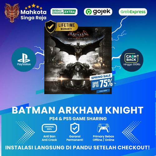 Promo Batman Arkham Knight - PS4, PS5 Game Sharing - Jakarta Utara ...