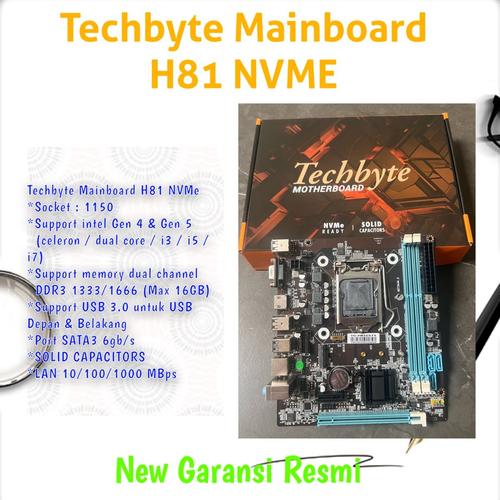 Jual Techbyte Mainboard H81 NVMe socket 1150 (Gen 4 / 5) NEW GARANSI RESMI - Kab. Sidoarjo ...