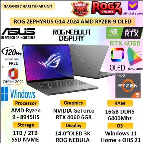 Promo ROG Zephyrus G14 2024 Ga403 Ryzen 9 8945H RTX 4060 16GB 2TB SSD ...