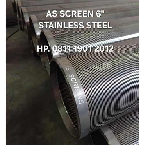 Jual As Screen 6 in SS - Stainless Pipa Saringan Sumur Bor Deep Well ...